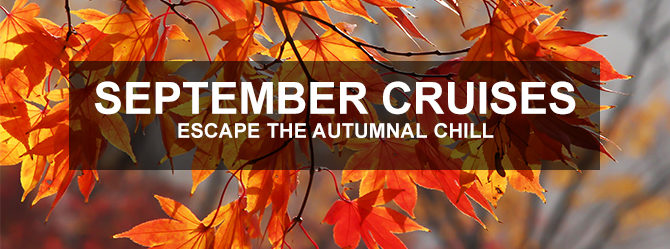 September Cruises 2019 - find & book last minute cruise deals | Cruise1st